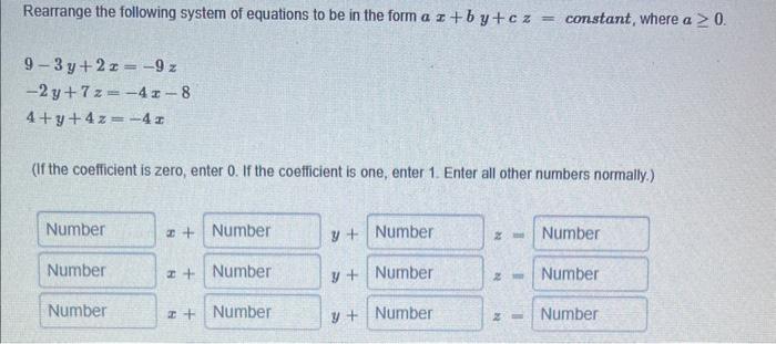 Solved Rearrange the following system of equations to be in | Chegg.com