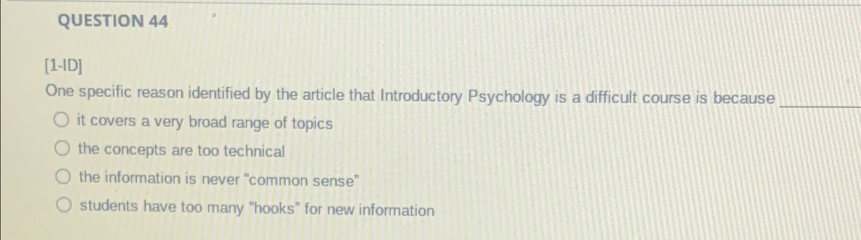 Solved QUESTION 44[1-ID]One specific reason identified by | Chegg.com