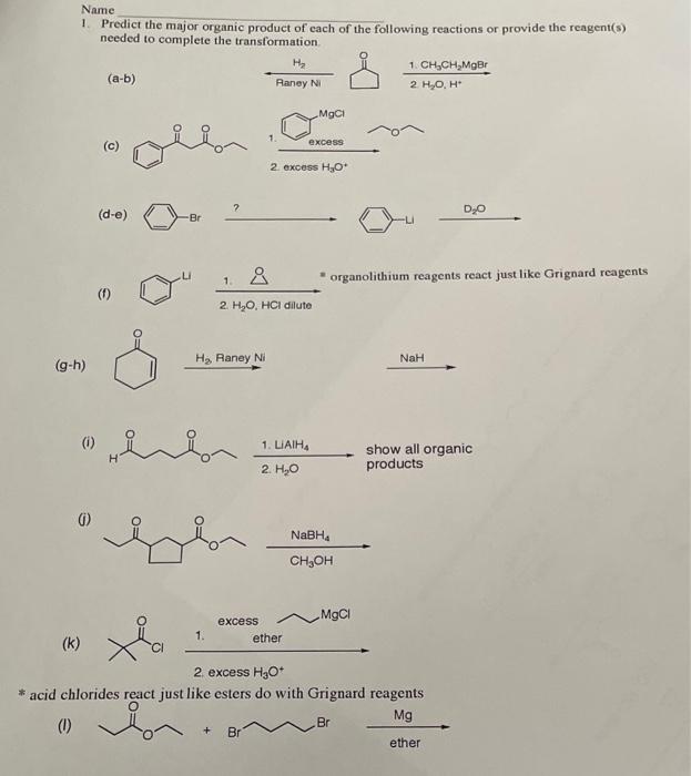 Solved Name 1. Predict the major organic product of each of | Chegg.com