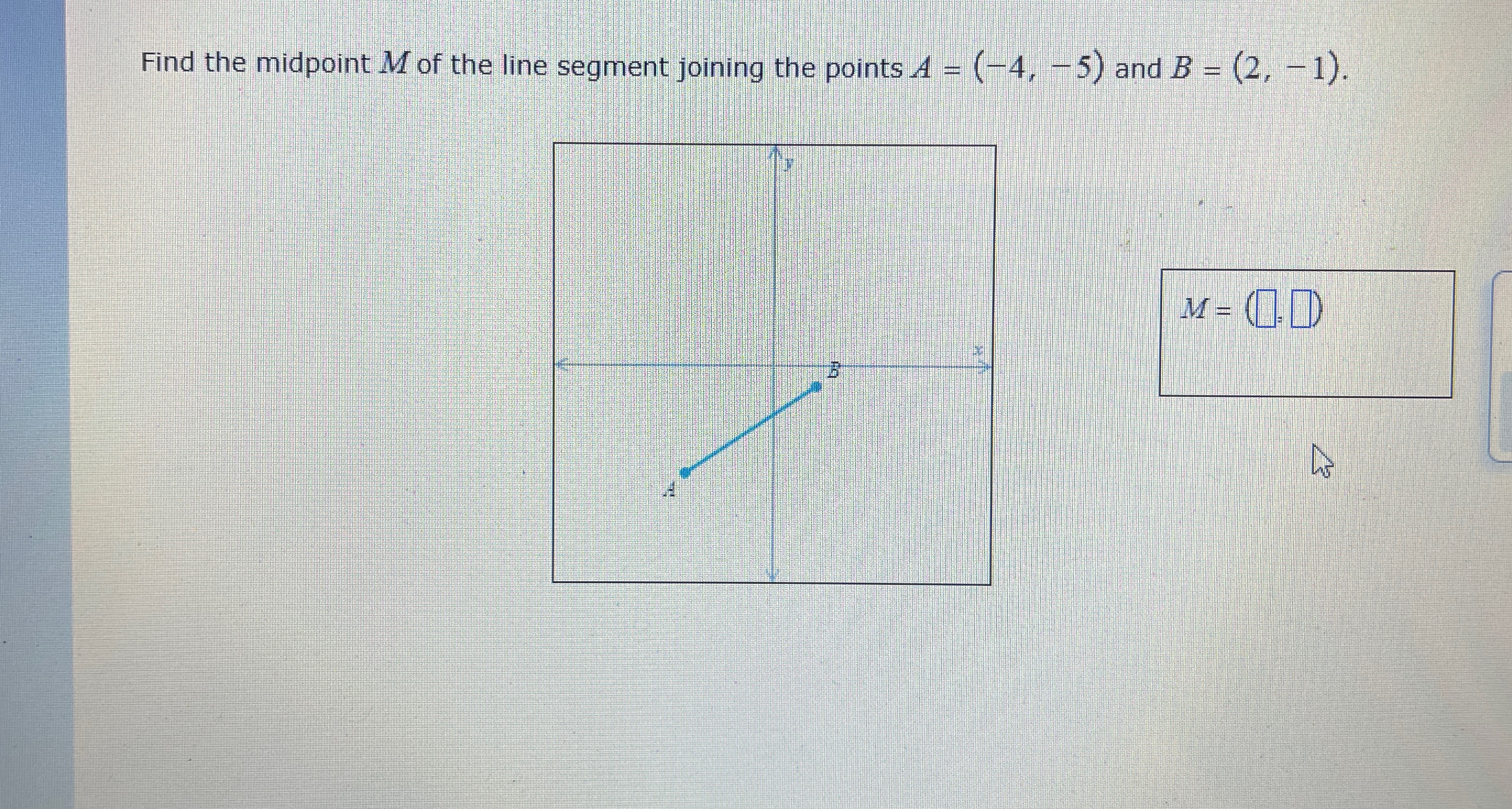 Solved Find the midpoint M ﻿of the line segment joining the | Chegg.com