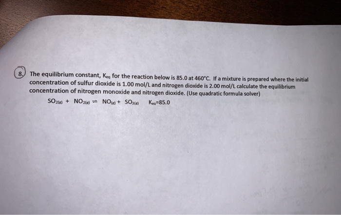 Solved The equilibrium constant, Keg for the reaction below | Chegg.com