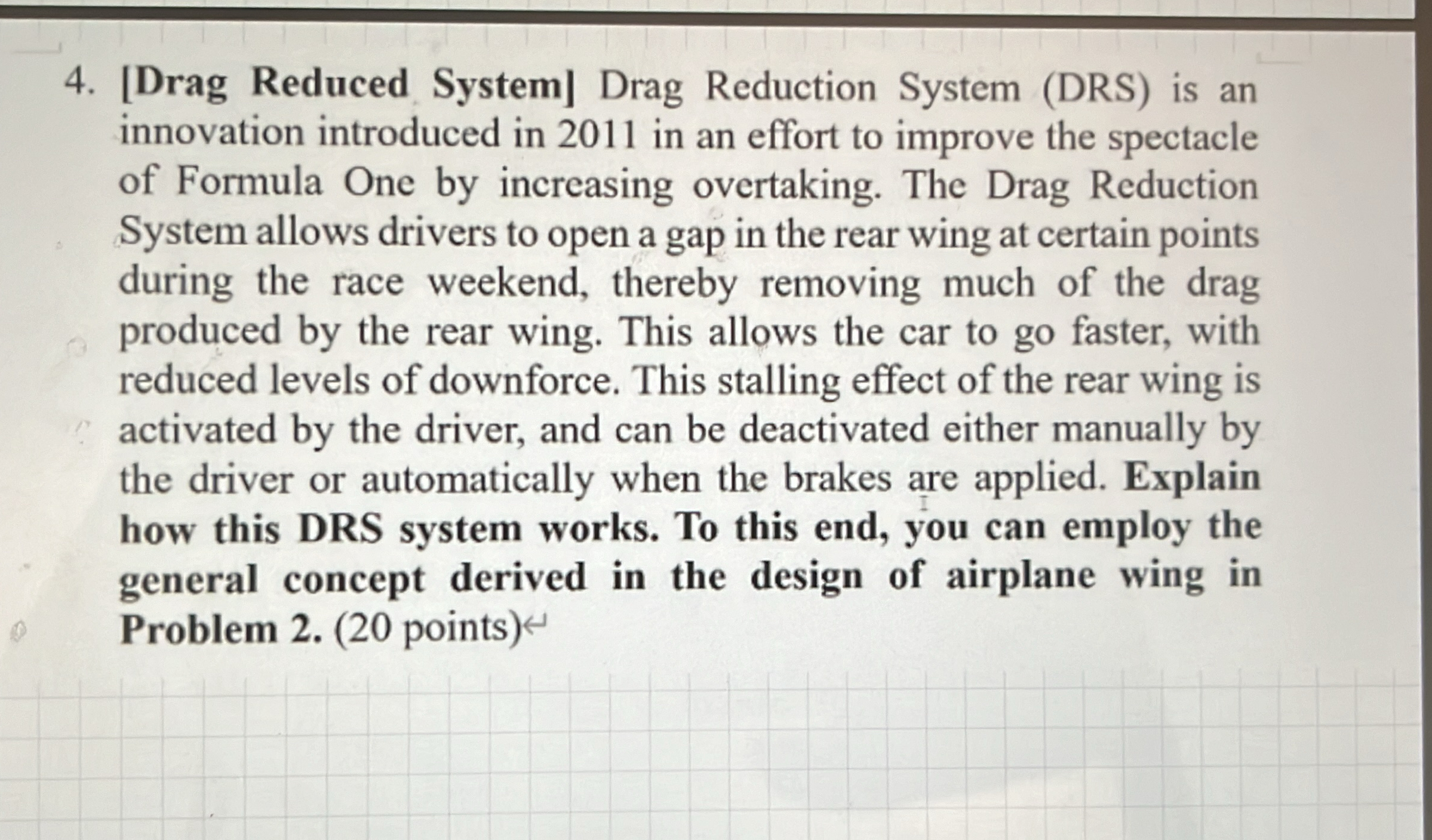 Solved [Drag Reduced System] ﻿Drag Reduction System (DRS) | Chegg.com