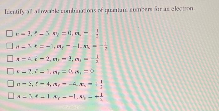 Solved Identify all allowable combinations of quantum | Chegg.com