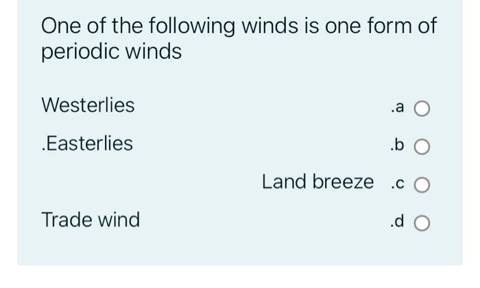 Solved One of the following winds is one form of periodic | Chegg.com