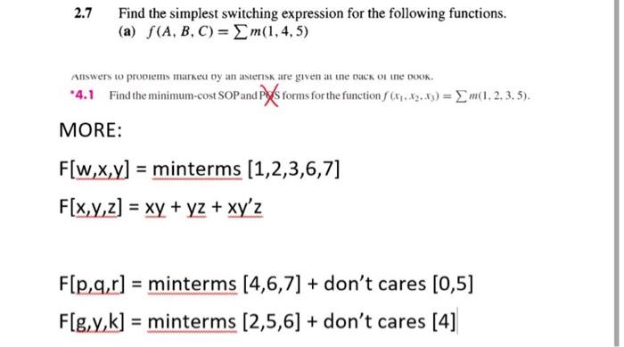 Solved 2.7 Find the simplest switching expression for the | Chegg.com