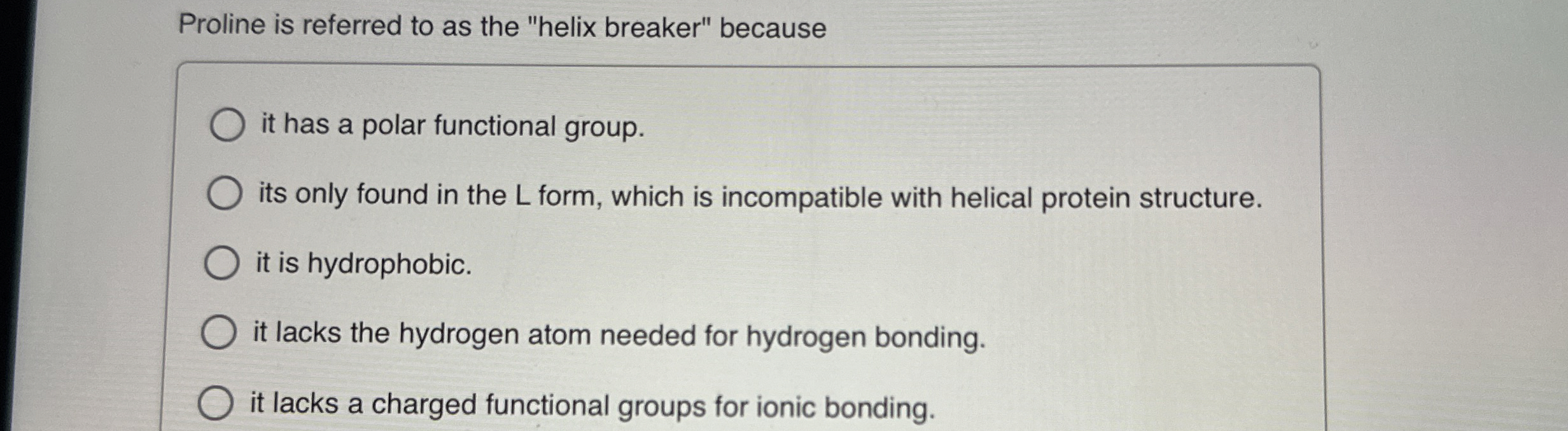 Solved Proline is referred to as the "helix breaker" | Chegg.com