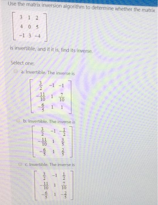 Solved Use the matrix inversion algorithm to determine | Chegg.com