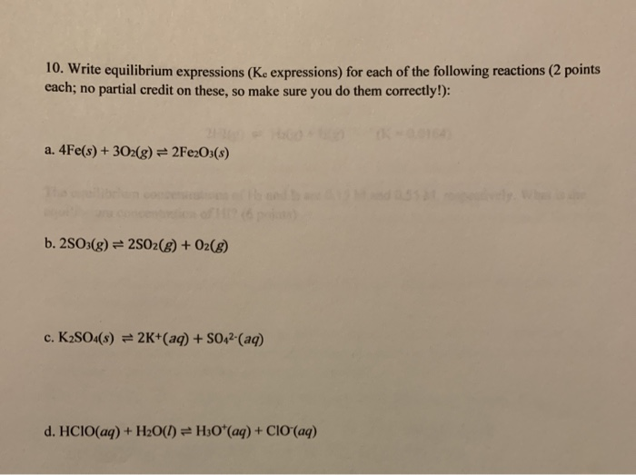 Solved 10. Write equilibrium expressions (K. expressions) | Chegg.com