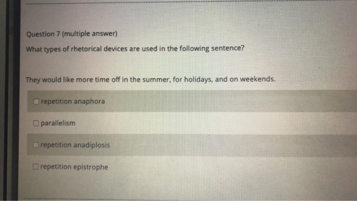 Solved Question 7 (multiple answer) What types of rhetorical | Chegg.com