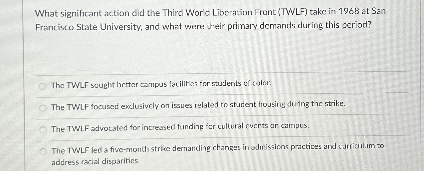 Solved What significant action did the Third World | Chegg.com