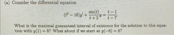 Solved (a) Consider the differential equation | Chegg.com