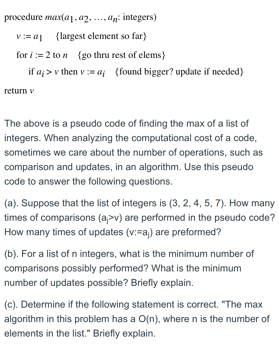 Solved return vThe above is a pseudo code of finding the max | Chegg.com