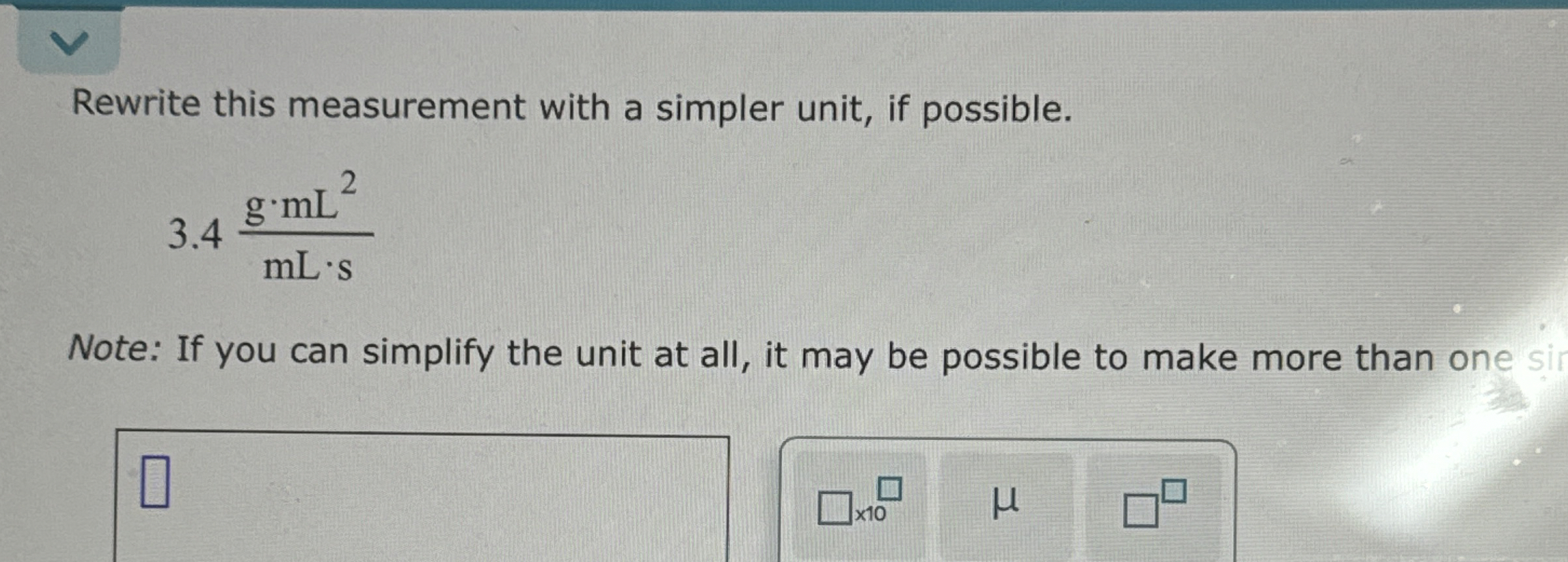 Solved Rewrite this measurement with a simpler unit, if | Chegg.com