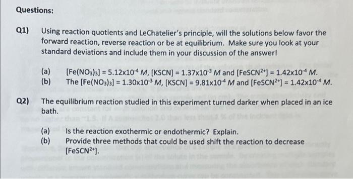 Questions: Q1) Using reaction quotients and | Chegg.com