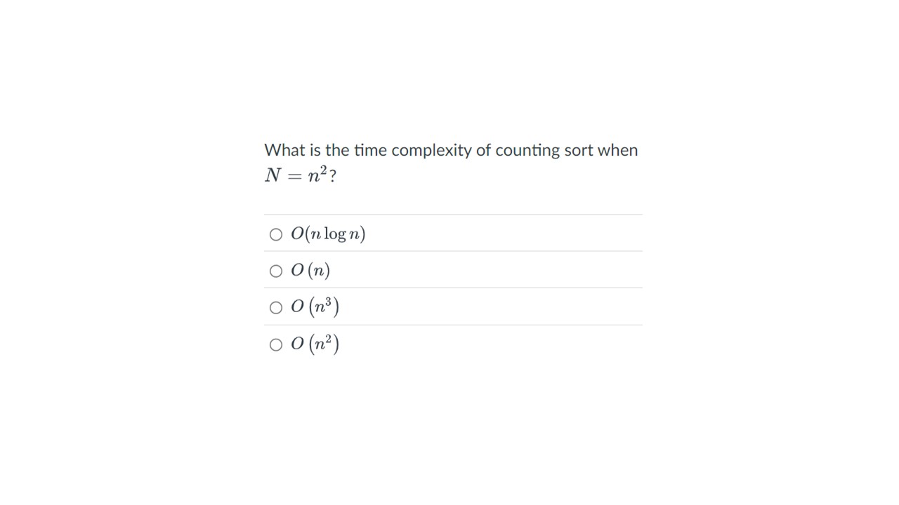 Solved What is the time complexity of counting sort | Chegg.com
