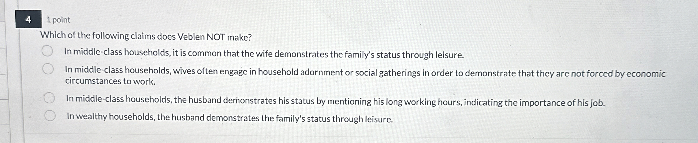 Solved 41 ﻿pointWhich of the following claims does Veblen | Chegg.com