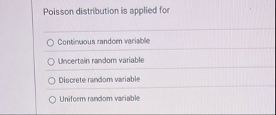Solved Poisson distribution is applied forContinuous random | Chegg.com