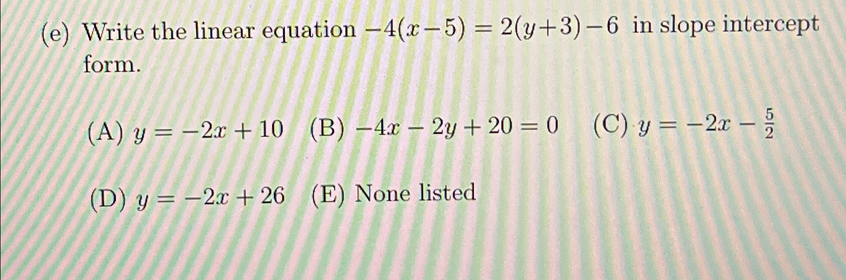 Solved E ﻿write The Linear Equation 4 X 5 2 Y 3 6 ﻿in