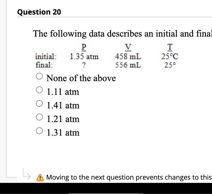 Solved Question 20 The following data describes an initial | Chegg.com