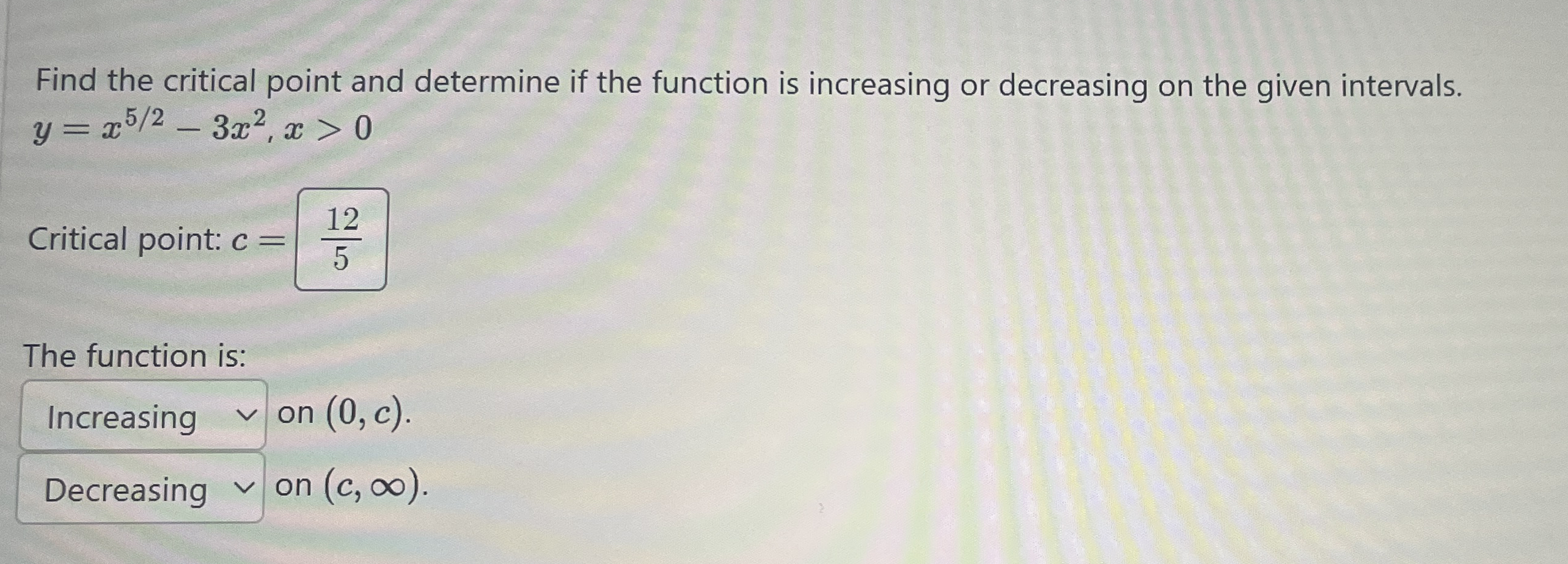 Solved Find the critical point and determine if the function | Chegg.com