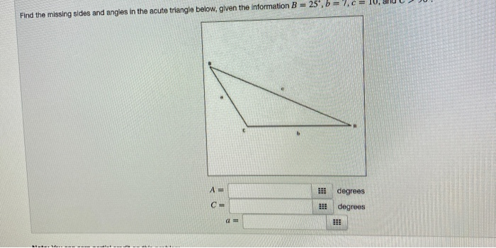 Solved Find the missing sides and angles in the acute | Chegg.com