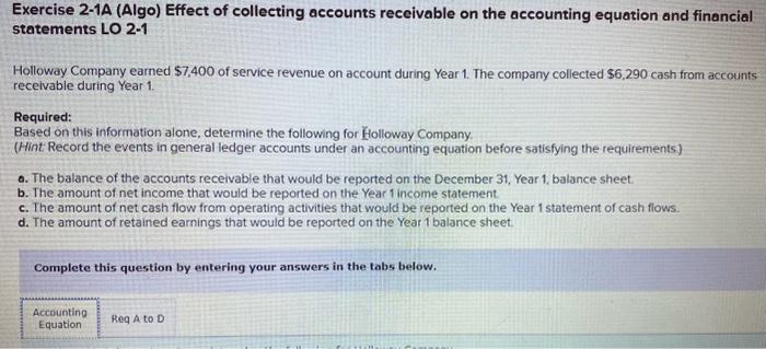 Solved Exercise 2-1A (Algo) Effect of collecting accounts | Chegg.com