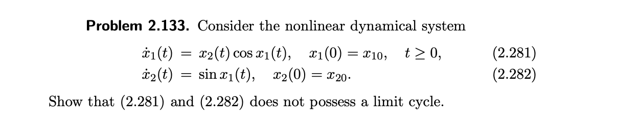 Solved Problem 2.133. ﻿Consider the nonlinear dynamical | Chegg.com