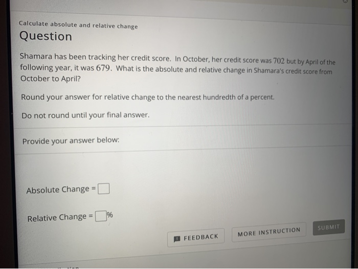 Solved Calculate absolute and relative change Question | Chegg.com