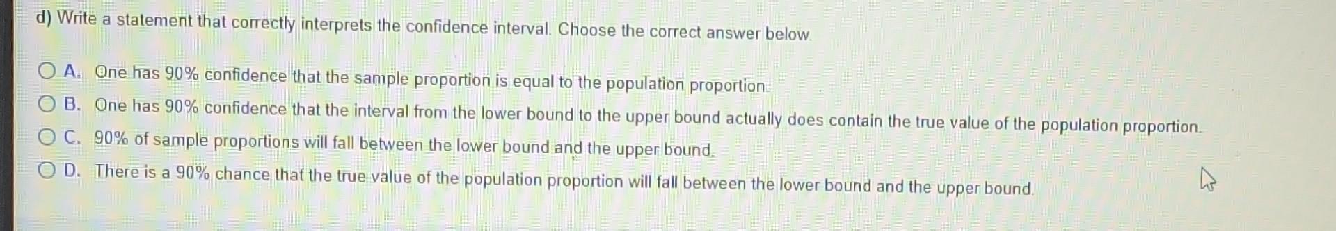 Solved d) Write a statement that correctly interprets the | Chegg.com