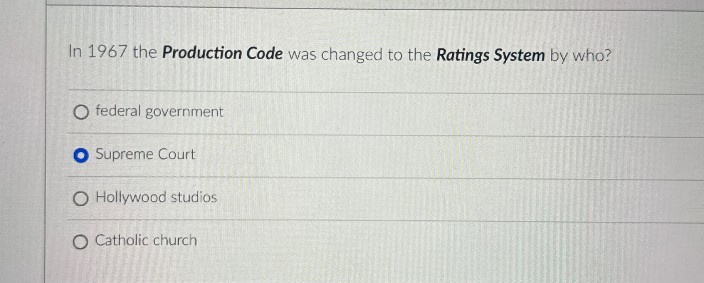 Solved In 1967 ﻿the Production Code was changed to the | Chegg.com