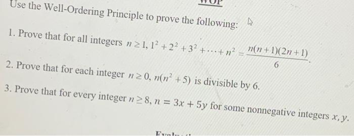 Solved Use the well-Ordering Principle to prove the | Chegg.com