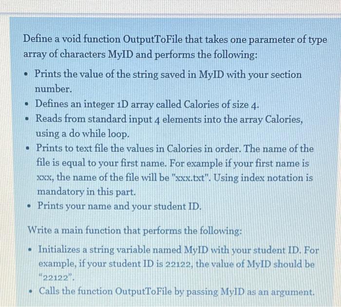 Solved Define a void function OutputToFile that takes one | Chegg.com