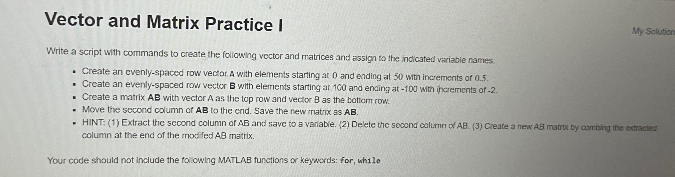 Solved Vector and Matrix Practice IWrite a script with | Chegg.com