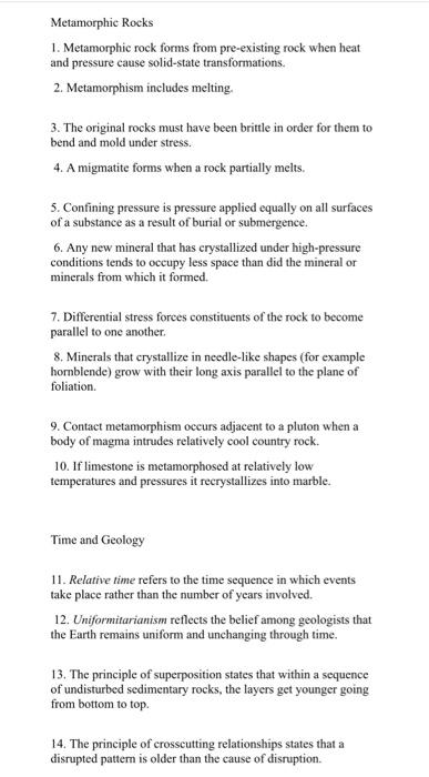 Solved 1. Metamorphic rock forms from pre-existing rock when | Chegg.com