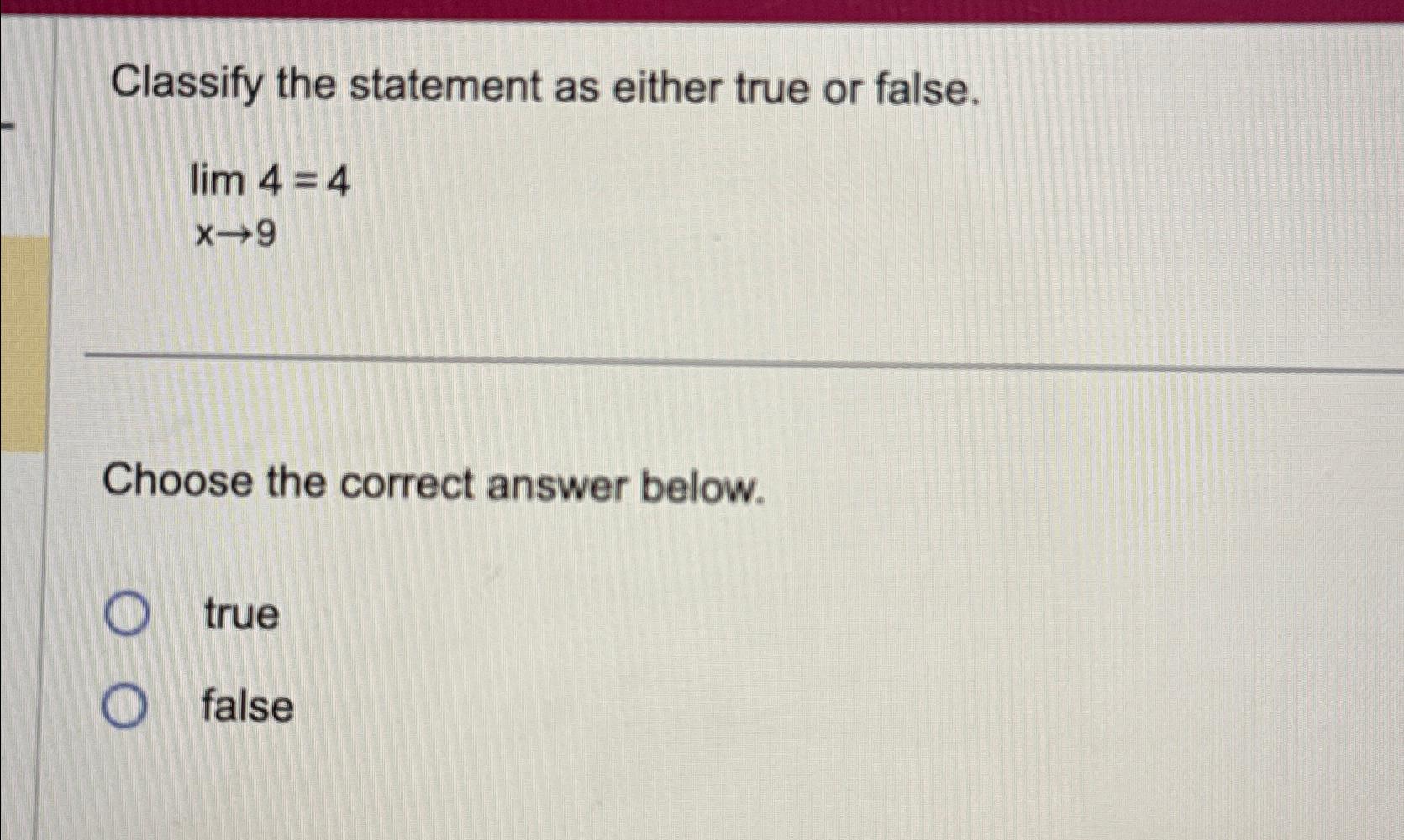 Solved Classify the statement as either true or | Chegg.com