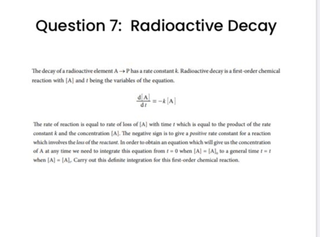 Solved Question 7: Radioactive DecayThe decay of a | Chegg.com
