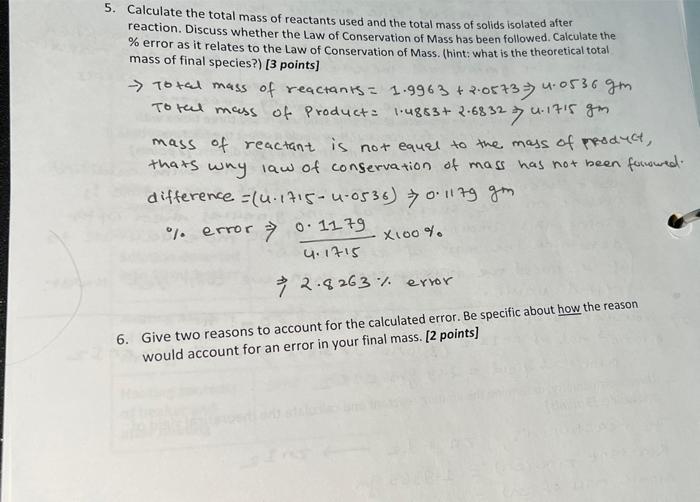 Solved 5. Calculate the total mass of reactants used and the | Chegg.com