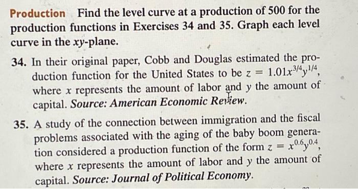 Solved Production. Find the level curve at a production of | Chegg.com