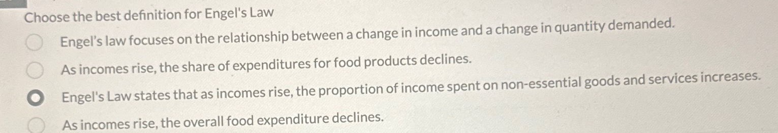 Solved Choose the best definition for Engel's LawEngel's law | Chegg.com