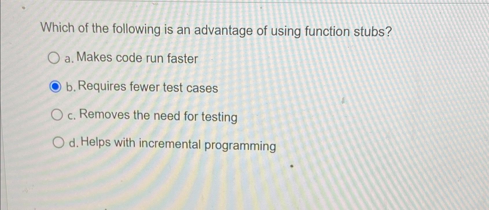 Solved Which of the following is an advantage of using | Chegg.com