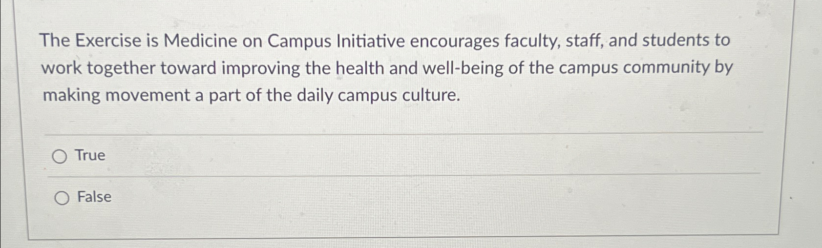 Solved The Exercise is Medicine on Campus Initiative | Chegg.com