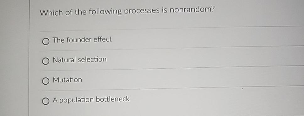 Solved Which of the following processes is nonrandom?The | Chegg.com