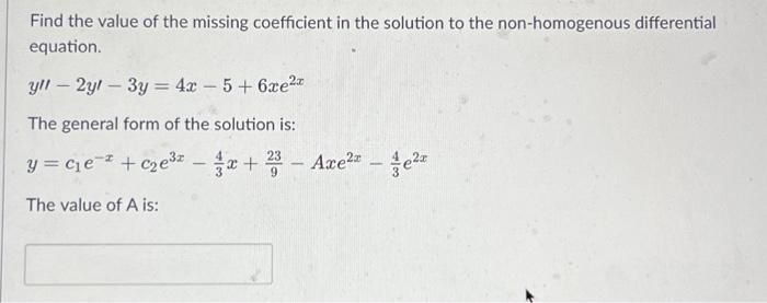 Solved Find the value of the missing coefficient in the | Chegg.com