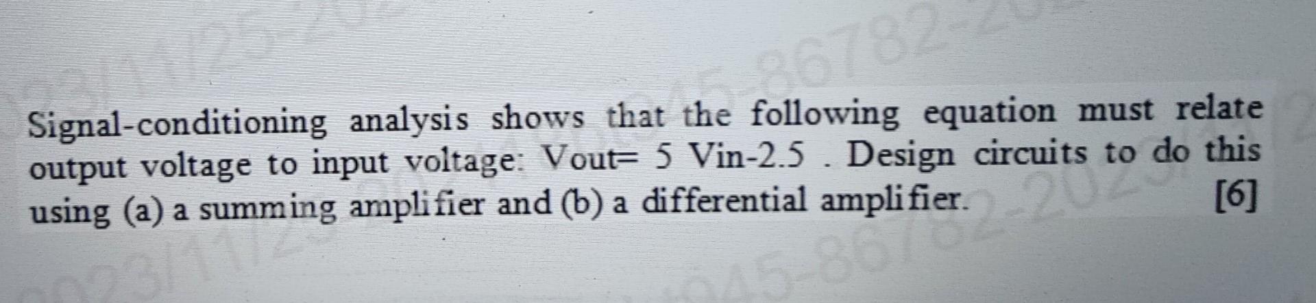 Solved Signal-conditioning analysis shows that the following | Chegg.com