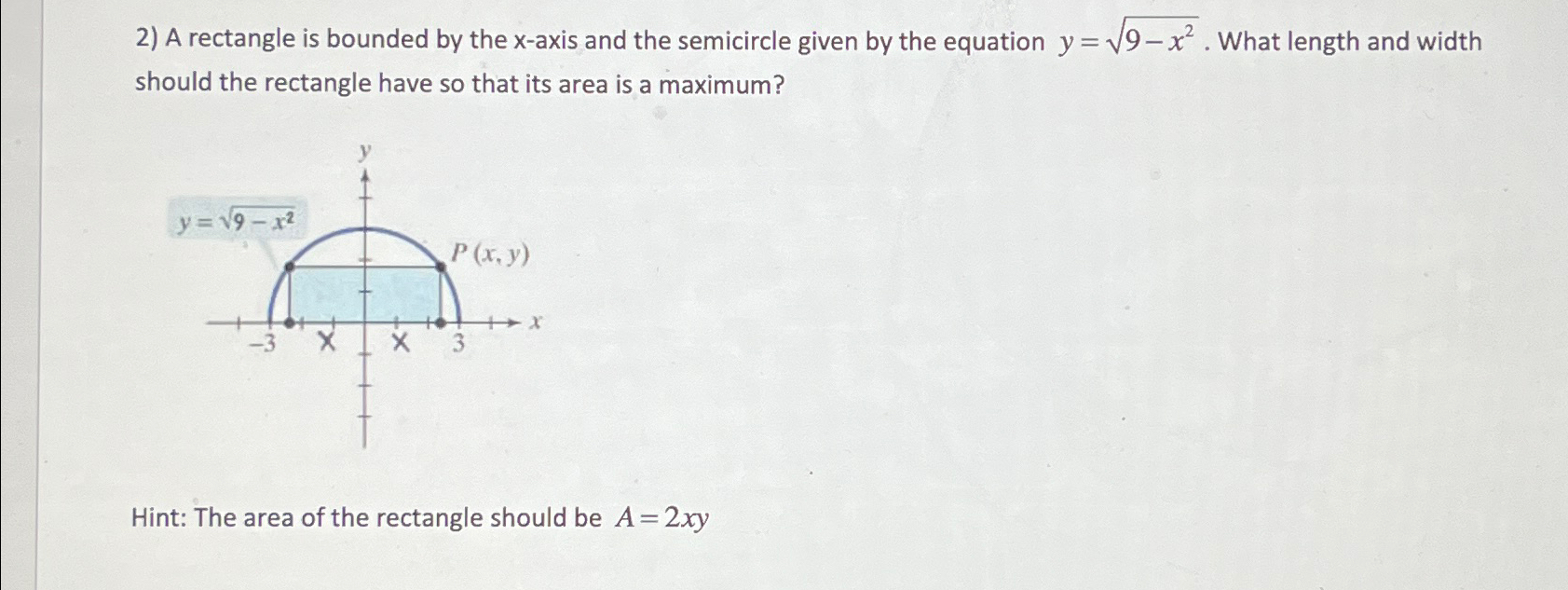 Solved A rectangle is bounded by the x-axis and the | Chegg.com