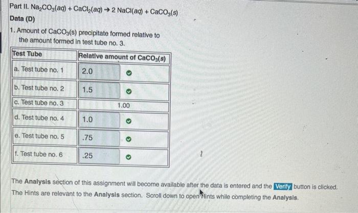 Solved Part II. Na2CO3(aq)+CaCl2(aq)→2NaCl(aq)+CaCO3(s) Data | Chegg.com