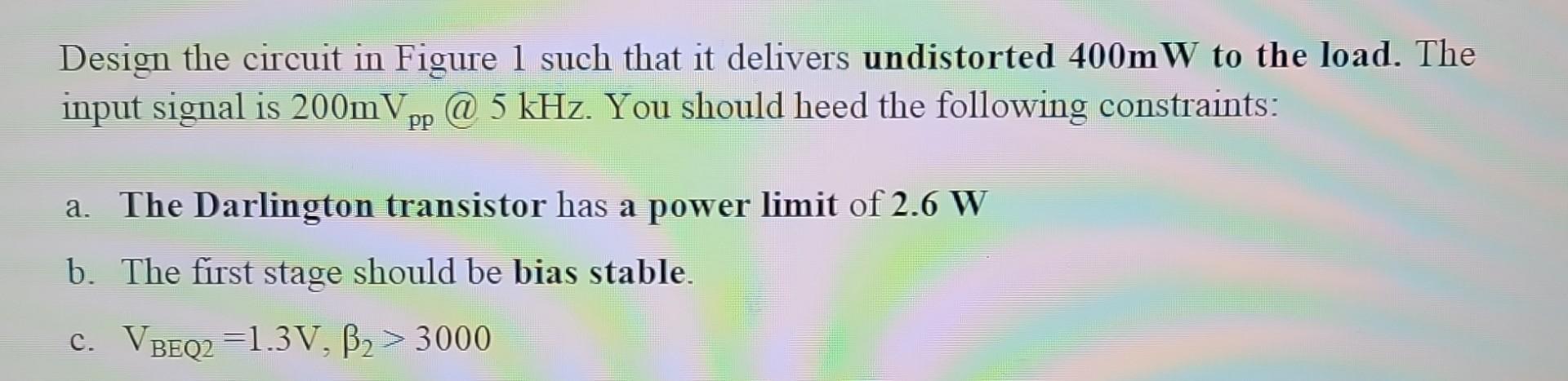 Design the circuit in Figure 1 such that it delivers | Chegg.com