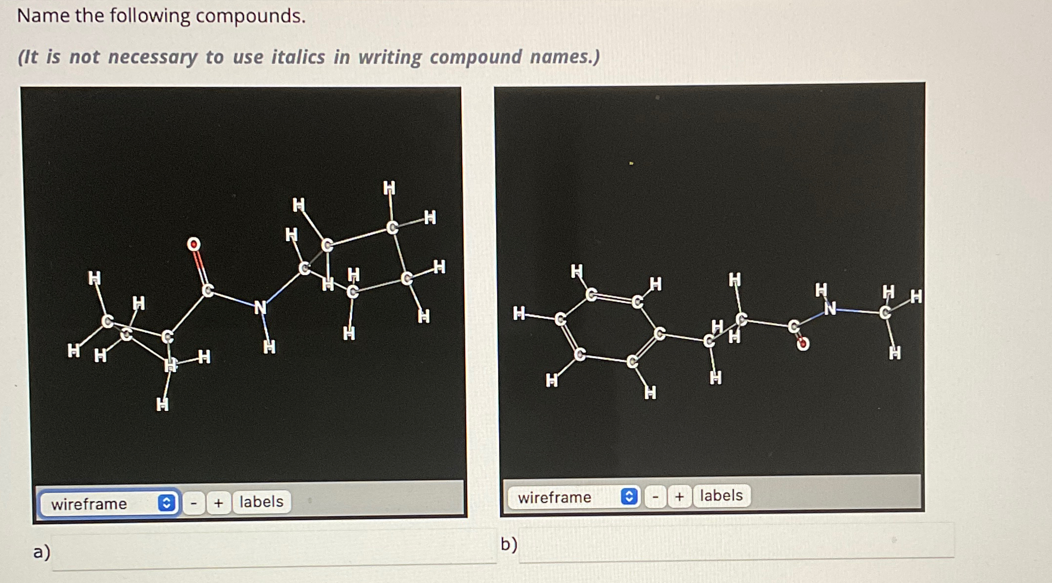 Solved Name the following compounds.(It is not necessary to | Chegg.com