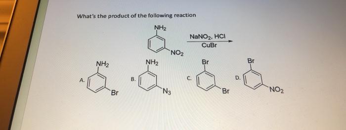 Solved What's the product of the following reaction NH2 | Chegg.com