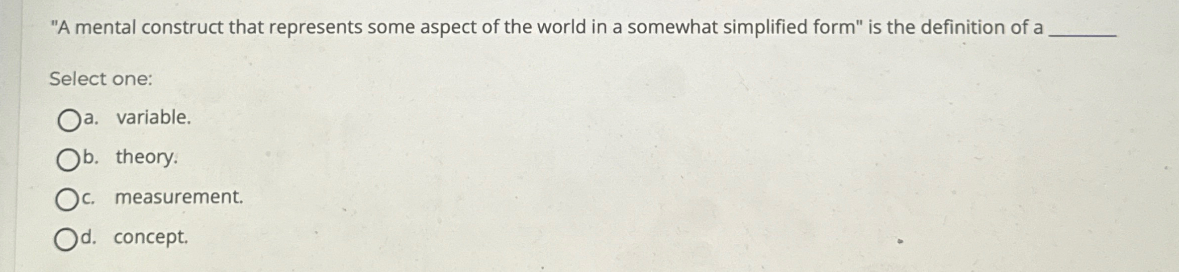 Solved "A mental construct that represents some aspect of | Chegg.com